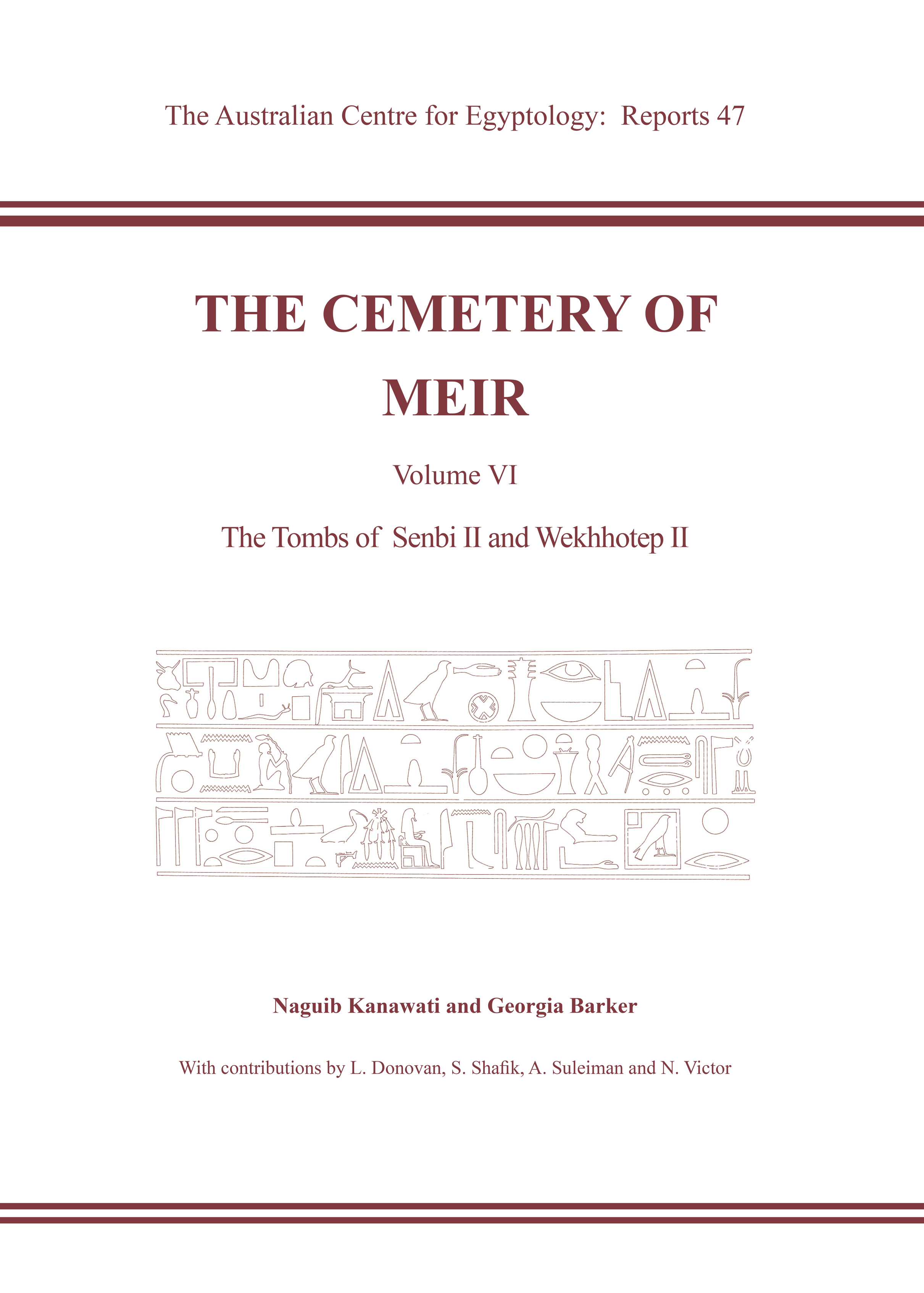Books | The Cemetery of Meir, Volume VI. The Tombs of Senbi II and ...